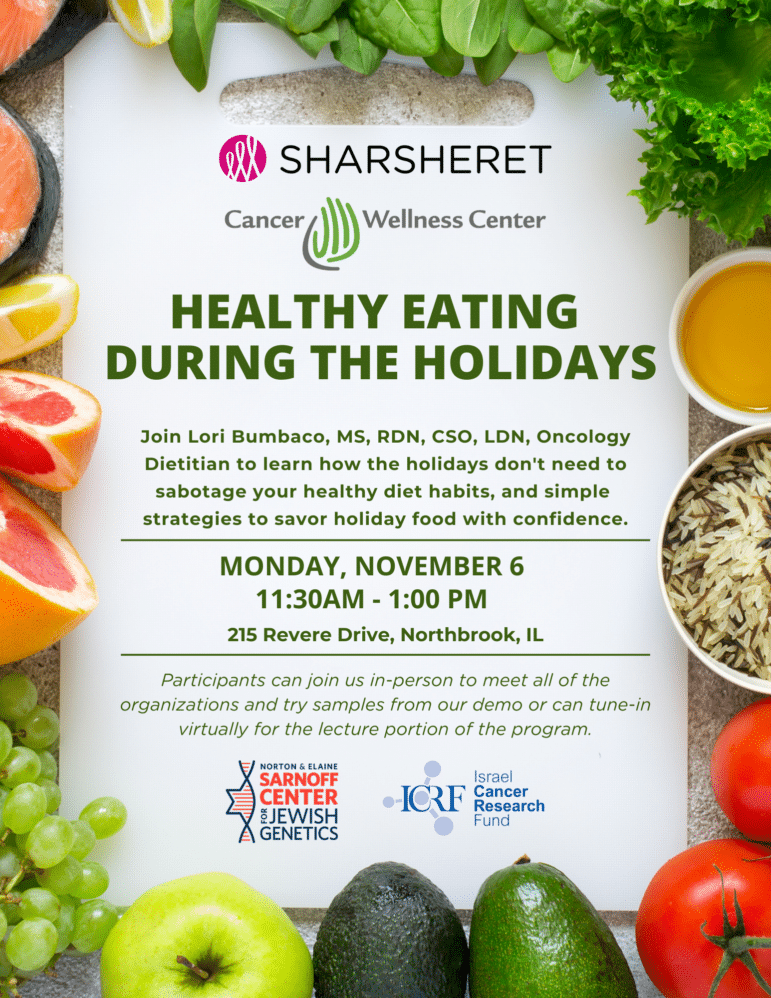 Healthy Eating During the Holidays - Sharsheret